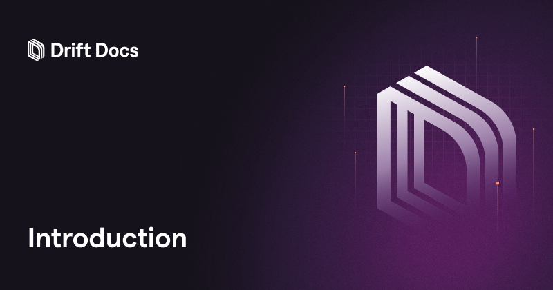 Understanding Drift – Drift Protocol